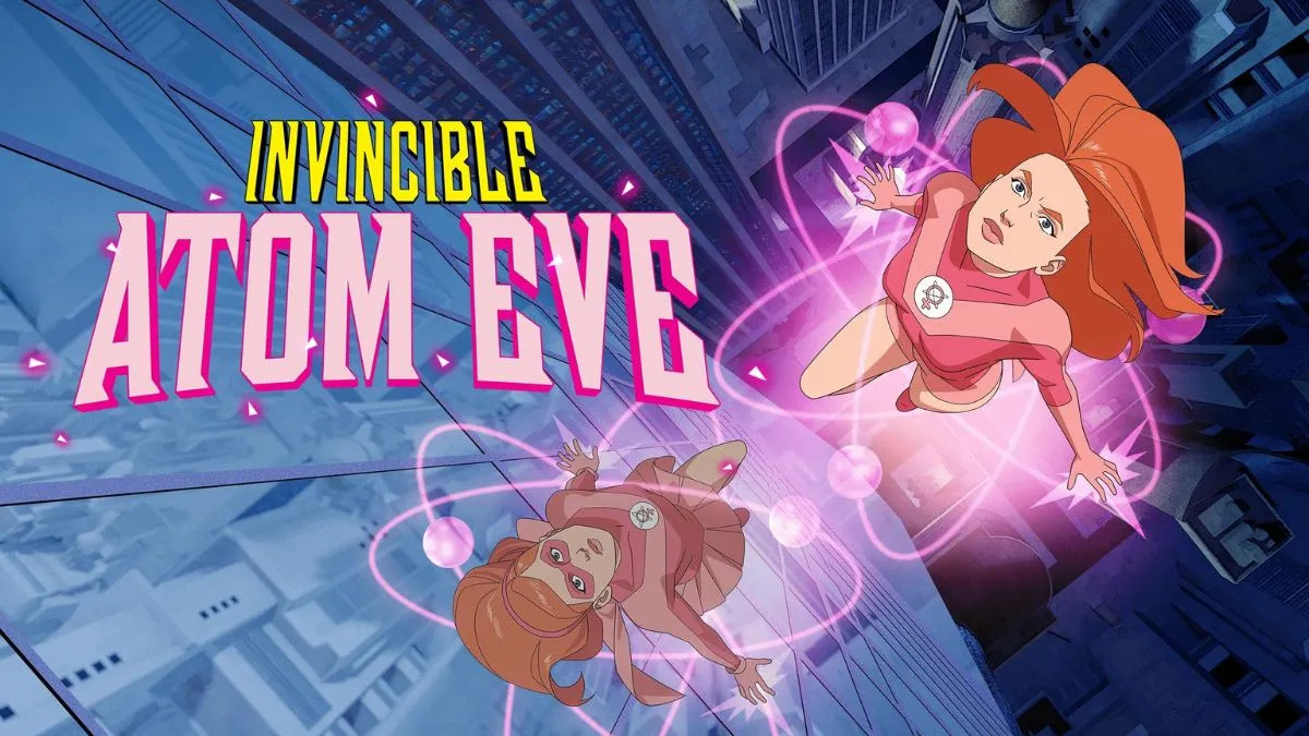 Invincible: Atom Eve (TV Special 2023) Review - CinemaHub